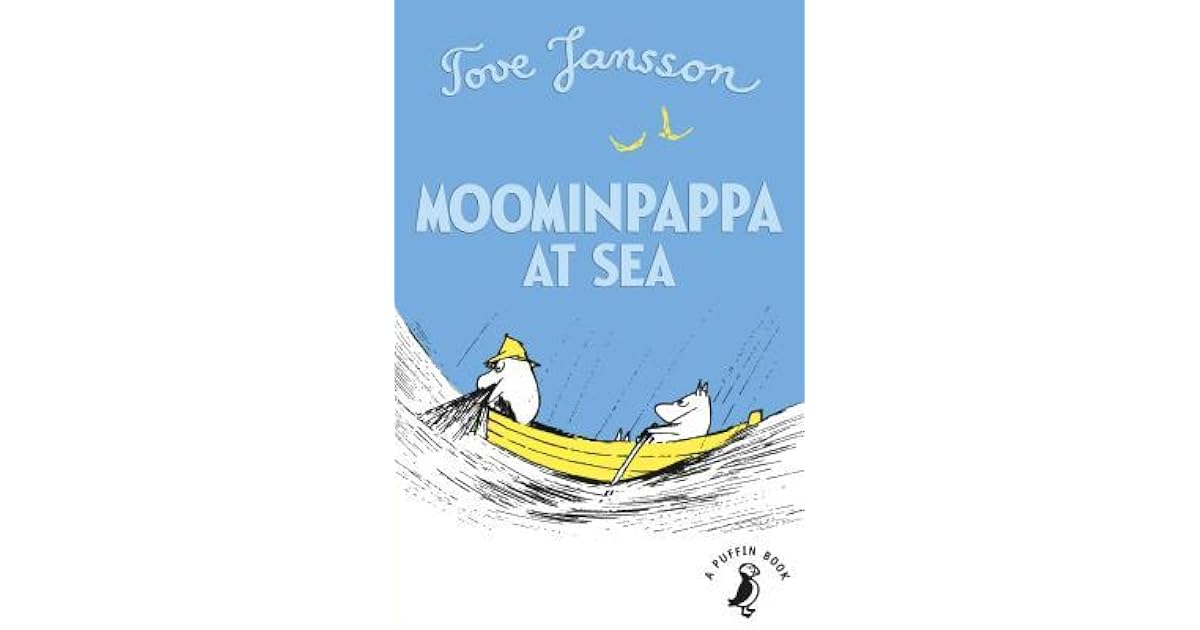 Moominpappa at Sea by Tove Jansson