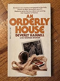 An Orderly House by Beverly Harrell