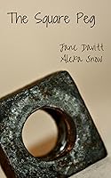 The Square Peg (The Square Peg, #1) by Jane Davitt