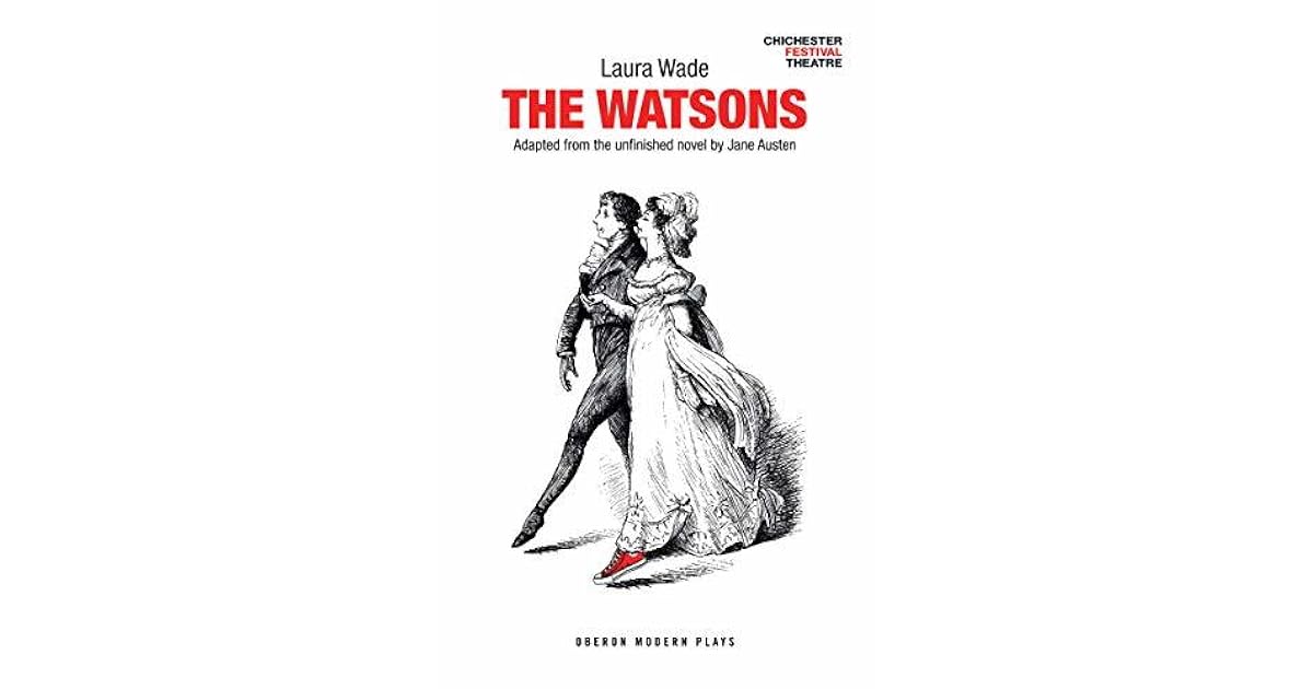 The Watsons by Laura Wade