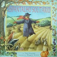 The Lonely Scarecrow by Tim Preston