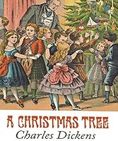A Christmas Tree by Charles Dickens