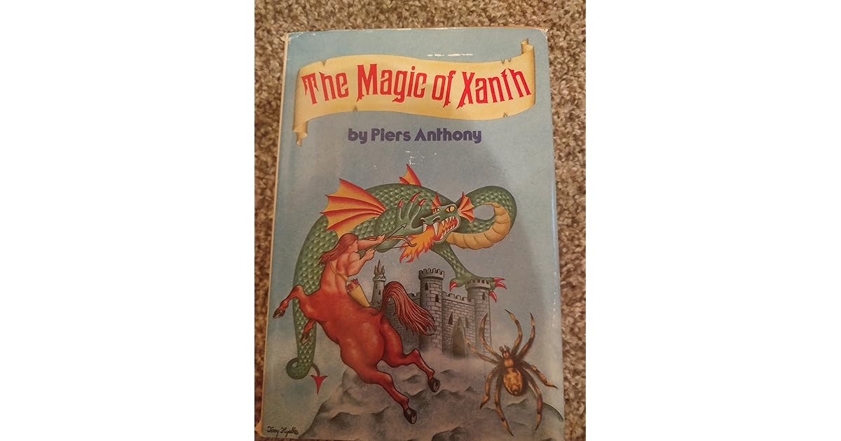The Magic of Xanth by Piers Anthony