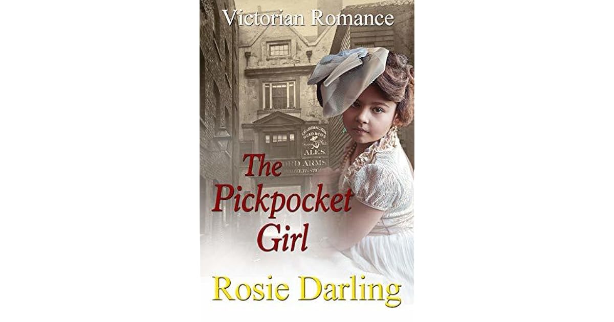 The Pickpocket Girl by Rosie Darling