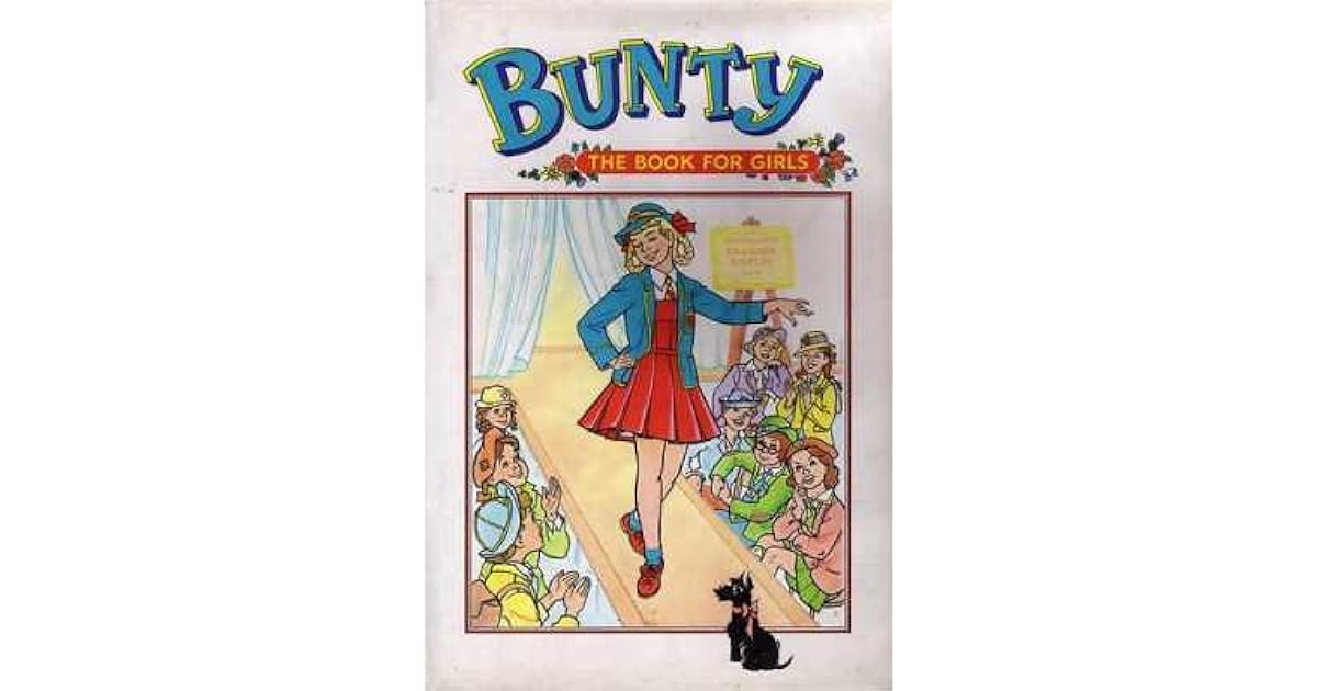 Bunty The Book For Girls 1962 by D.C. Thomson & Company Limited
