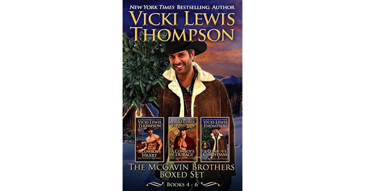 The McGavin Brothers Boxed Set: Books 4 - 6 by Vicki Lewis Thompson