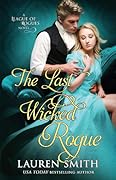 The League of Rogues Series by Lauren Smith