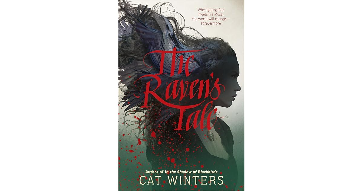 The Raven's Tale by Cat Winters