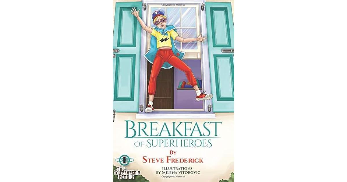 Book giveaway for Breakfast of Superheroes (Cockroach the Superhero) by ...