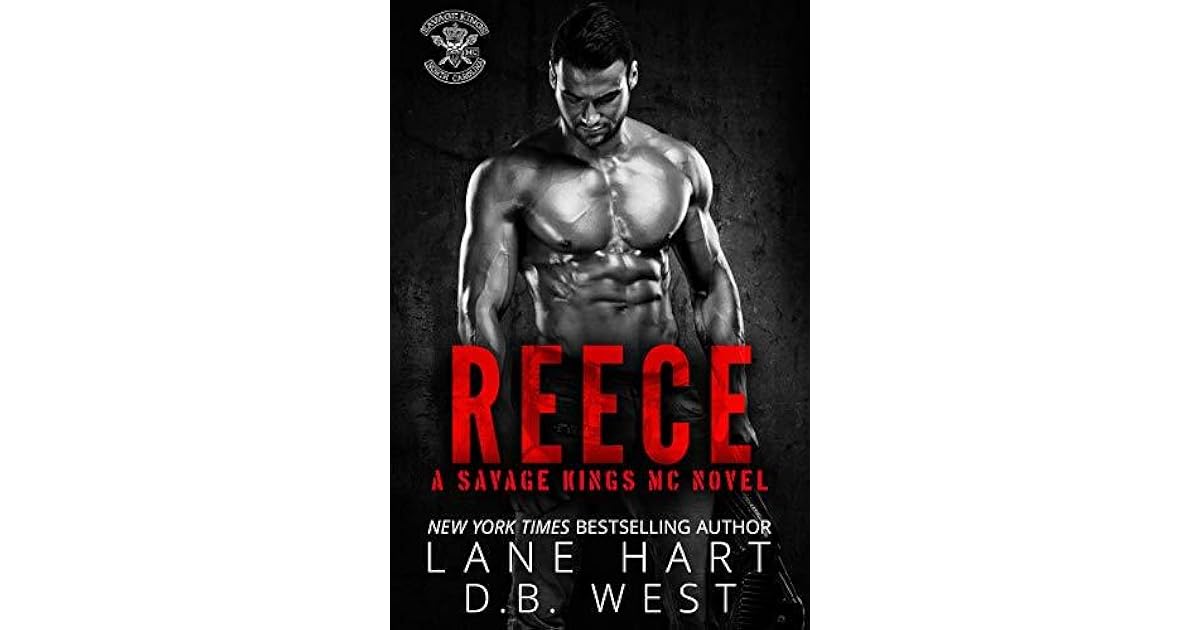 Reece (Savage Kings MC #7) by Lane Hart