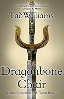 The Dragonbone Chair by Tad Williams