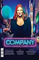 Company: A Musical Comedy by Stephen Sondheim