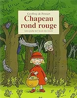Chapeau rond rouge by Geoffroy de Pennart