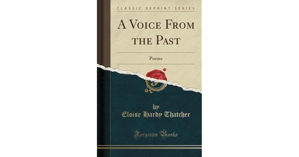 A Voice from the Past: Poems by Eloise Hardy Thatcher