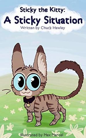 A Sticky Situation (KDP Series) by Chuck Hawley