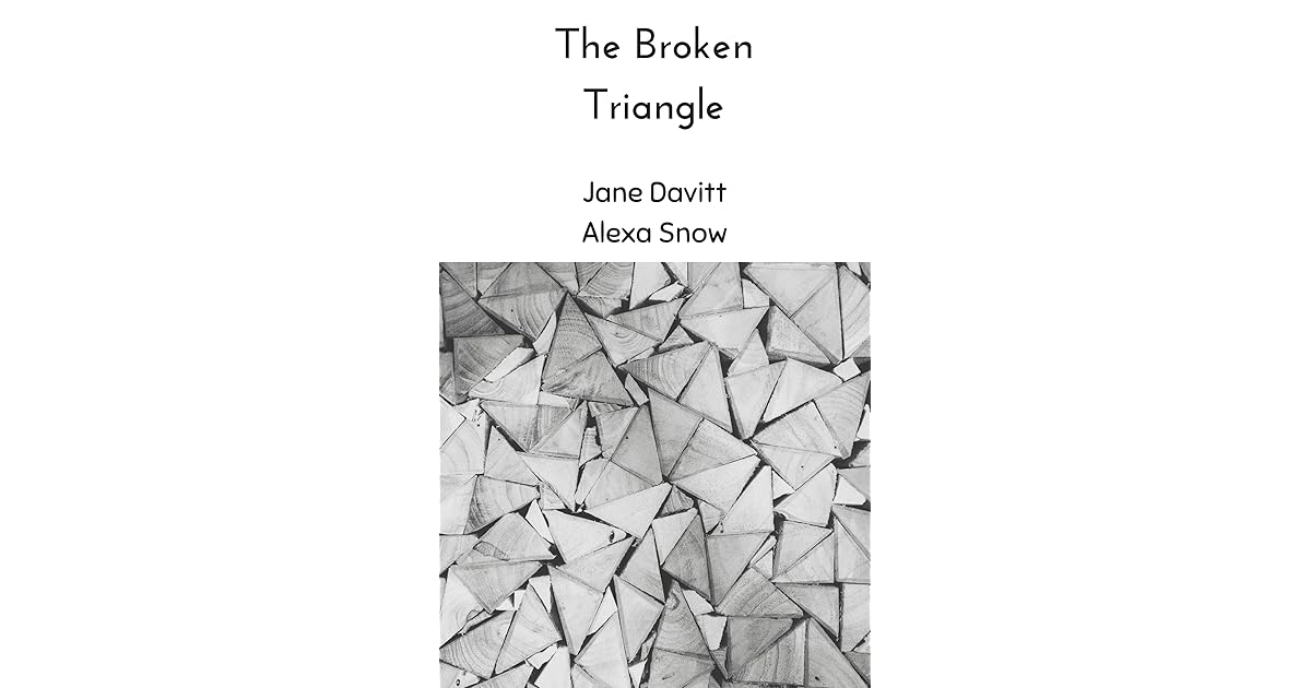 The Broken Triangle (The Square Peg, #2) by Jane Davitt
