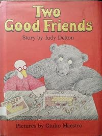 Two Good Friends by Judy Delton