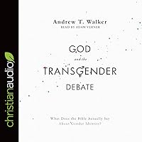 God and the Transgender Debate: What does the Bible actually say about ...