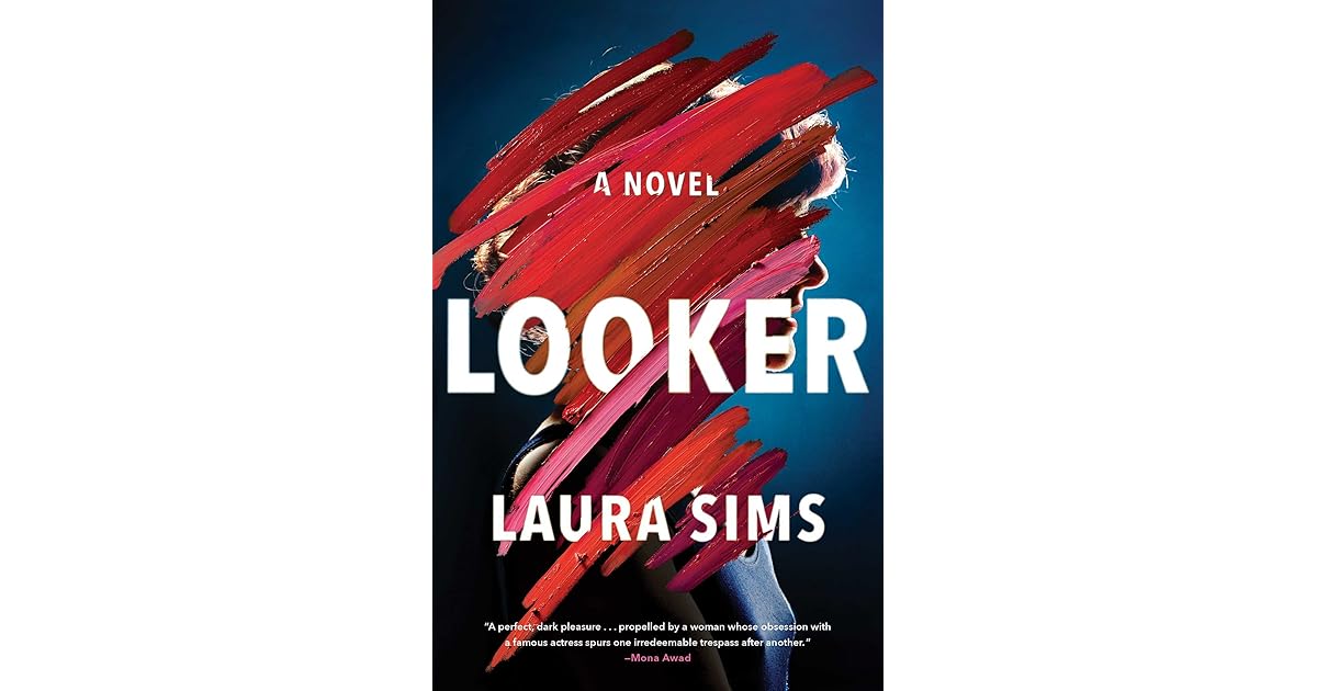 Looker by Laura Sims