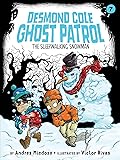 Desmond Cole Ghost Patrol Series by Andrés Miedoso