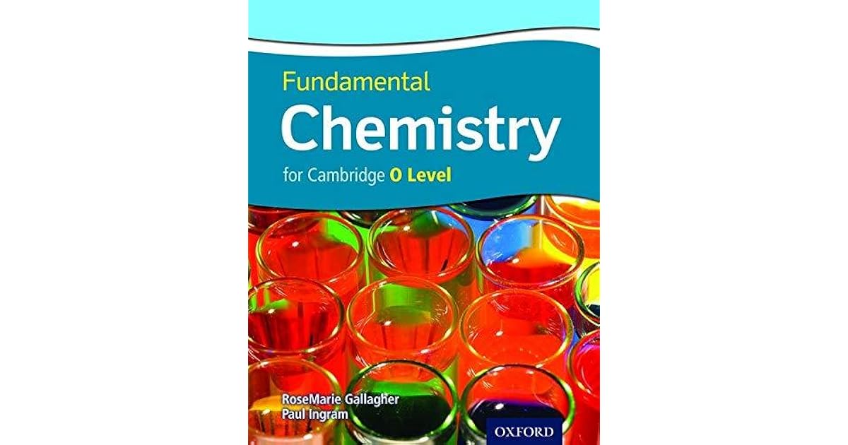 Fundamental Chemistry for Cambridge O Level by Rosemarie Gallagher and ...