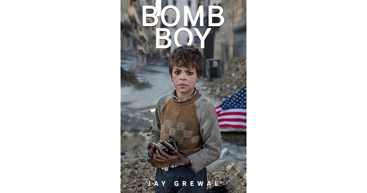 Bomb Boy by Jay Grewal