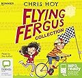 Flying Fergus Series by Chris Hoy