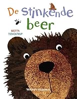 Big Smelly Bear by Britta Teckentrup