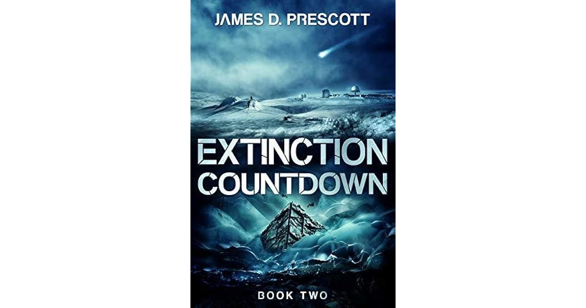 Extinction Countdown by James D. Prescott
