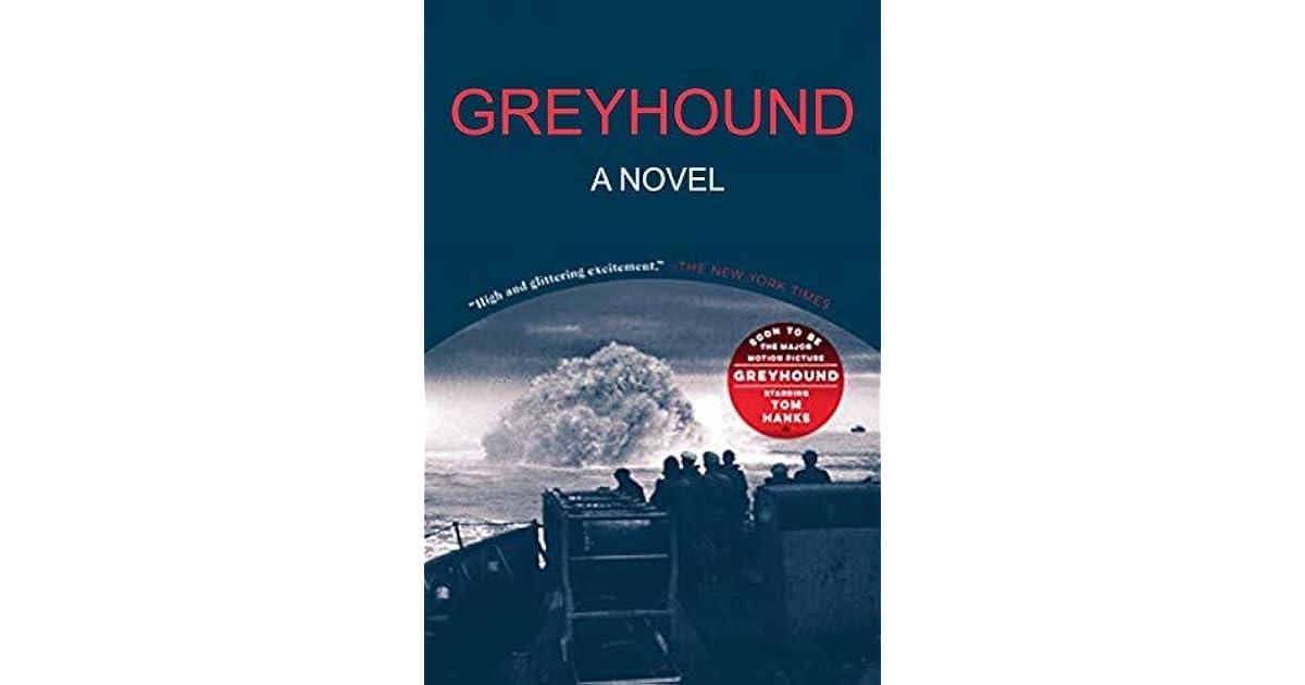 Greyhound: A Novel by Classic Books