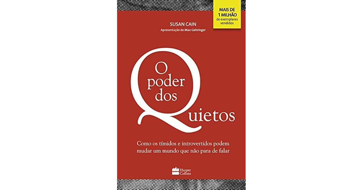 O Poder dos Quietos by Susan Cain