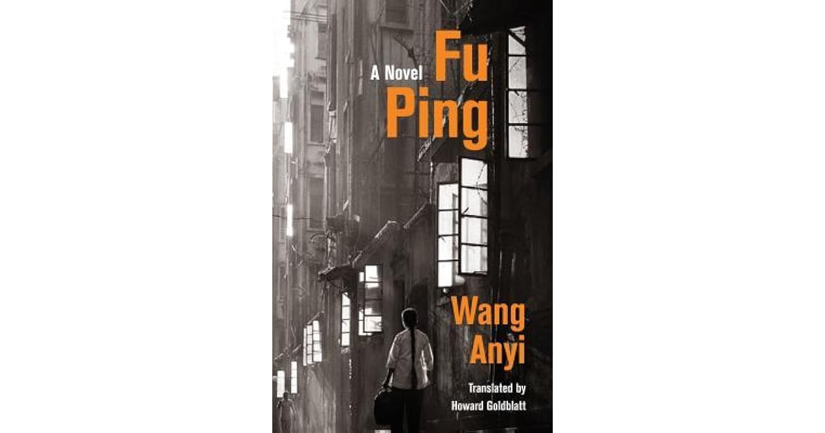 Fu Ping by Wang Anyi