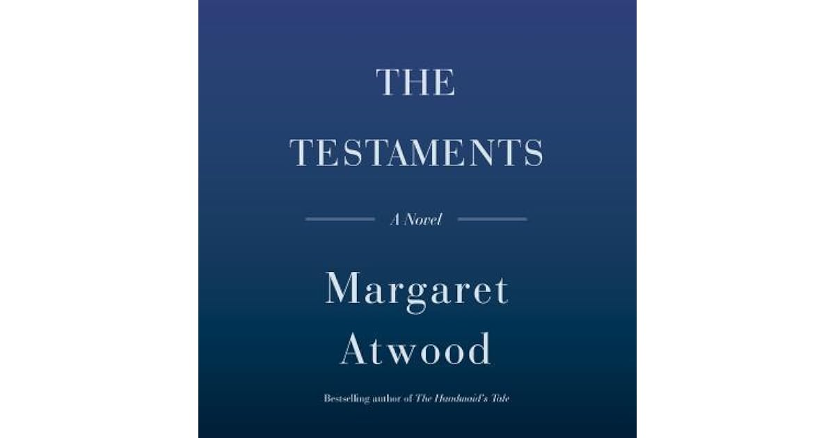 The Testaments by Margaret Atwood