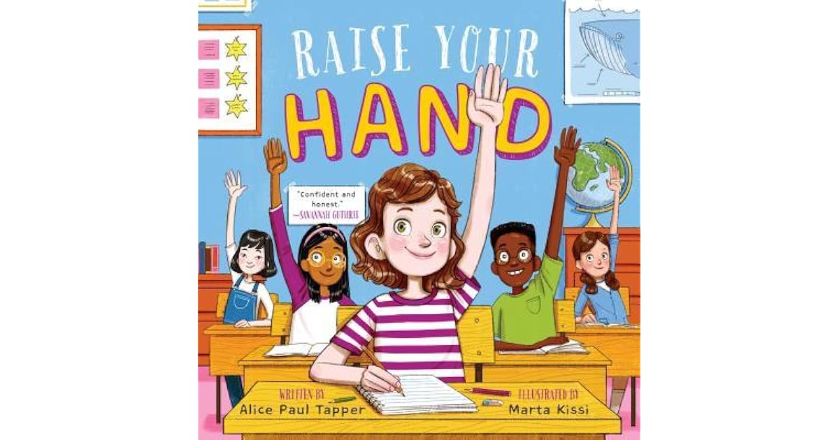 Raise Your Hand by Alice Paul Tapper