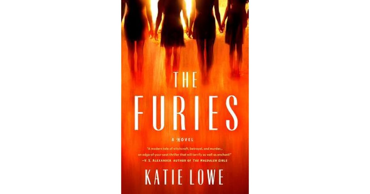The Furies: A Novel by Katie Lowe