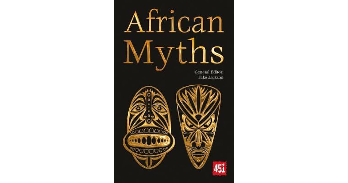 African Myths by Jake Jackson
