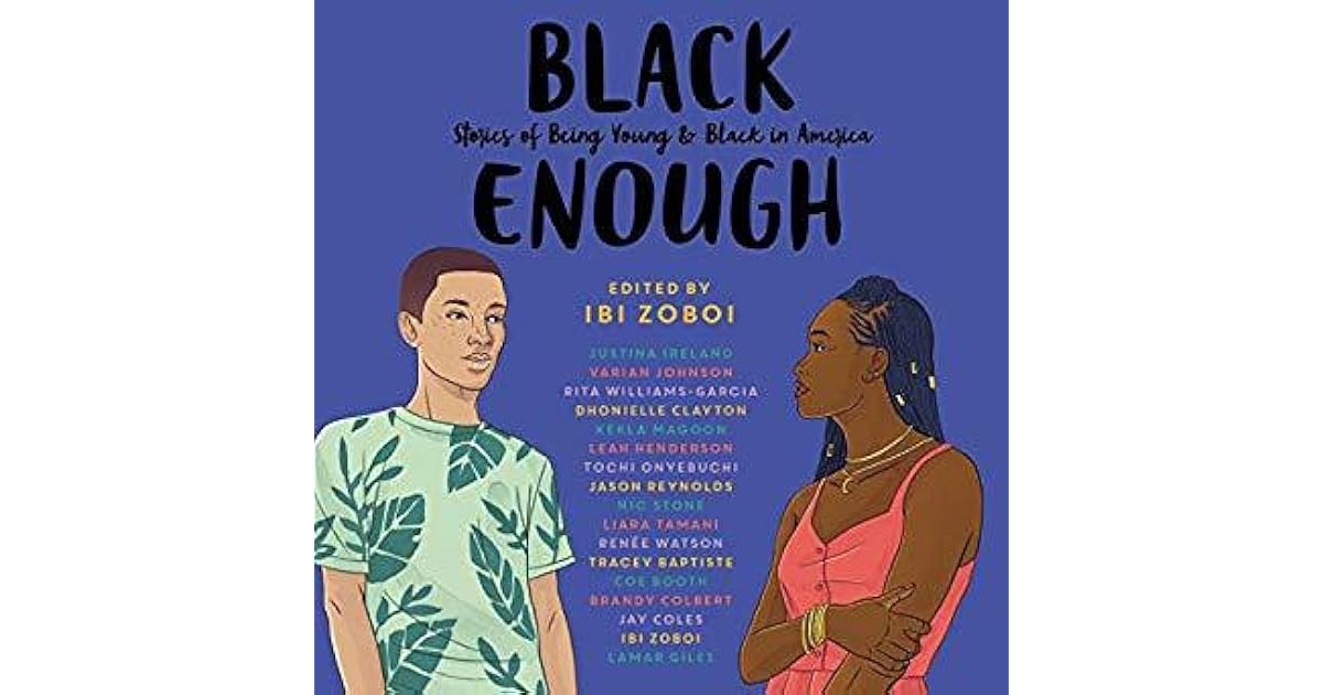 Black Enough by Ibi Zoboi