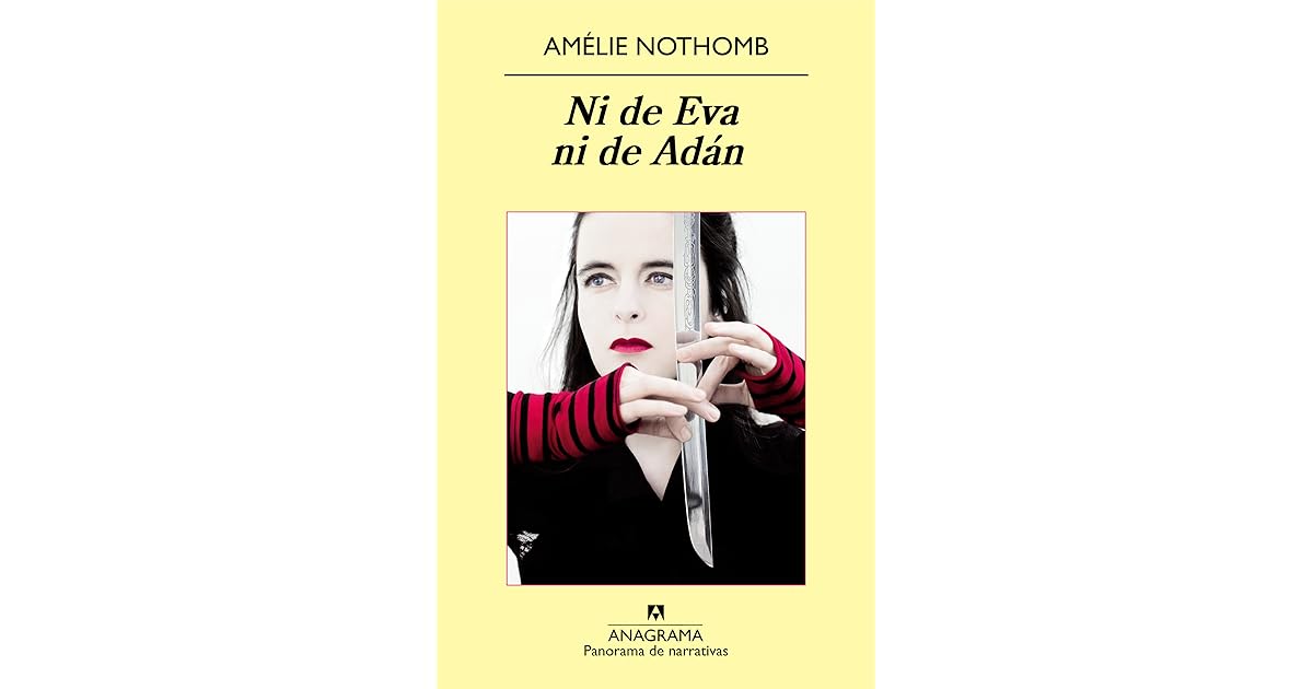Ni de Eva ni de Adán by Amélie Nothomb