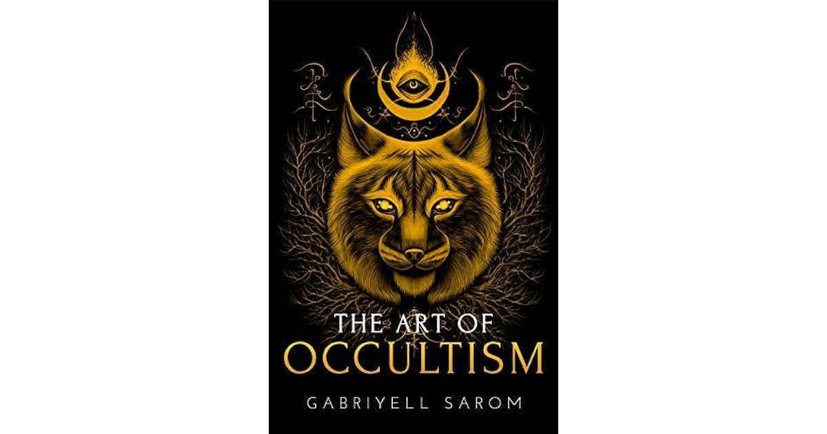 The Art of Occultism: The Secrets of High Occultism & Inner Exploration ...