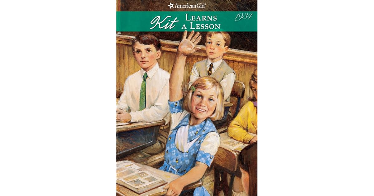 Kit Learns a Lesson: A School Story by Valerie Tripp