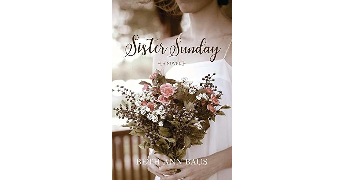Sister Sunday by Beth Ann Baus