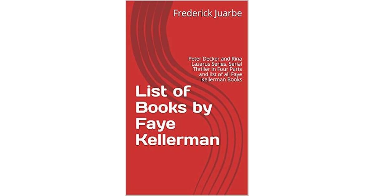 List of Books by Faye Kellerman: Peter Decker and Rina Lazarus Series ...