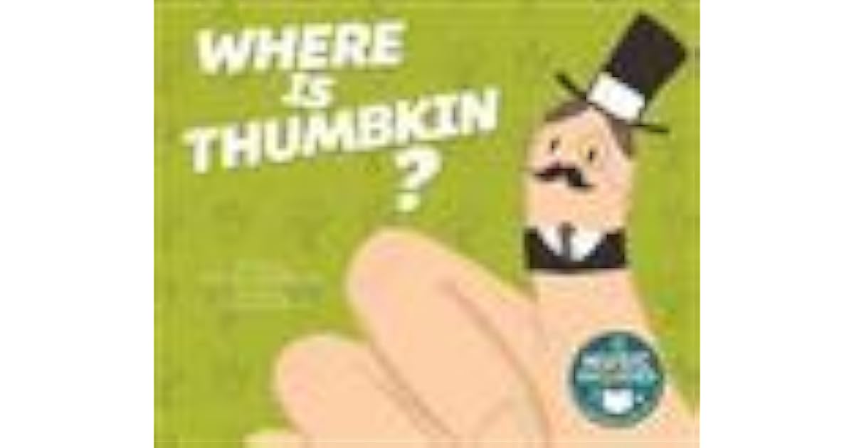 Where Is Thumbkin? by Steven Anderson