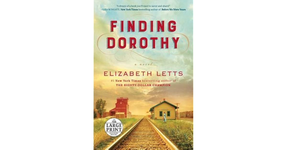 Finding Dorothy by Elizabeth Letts