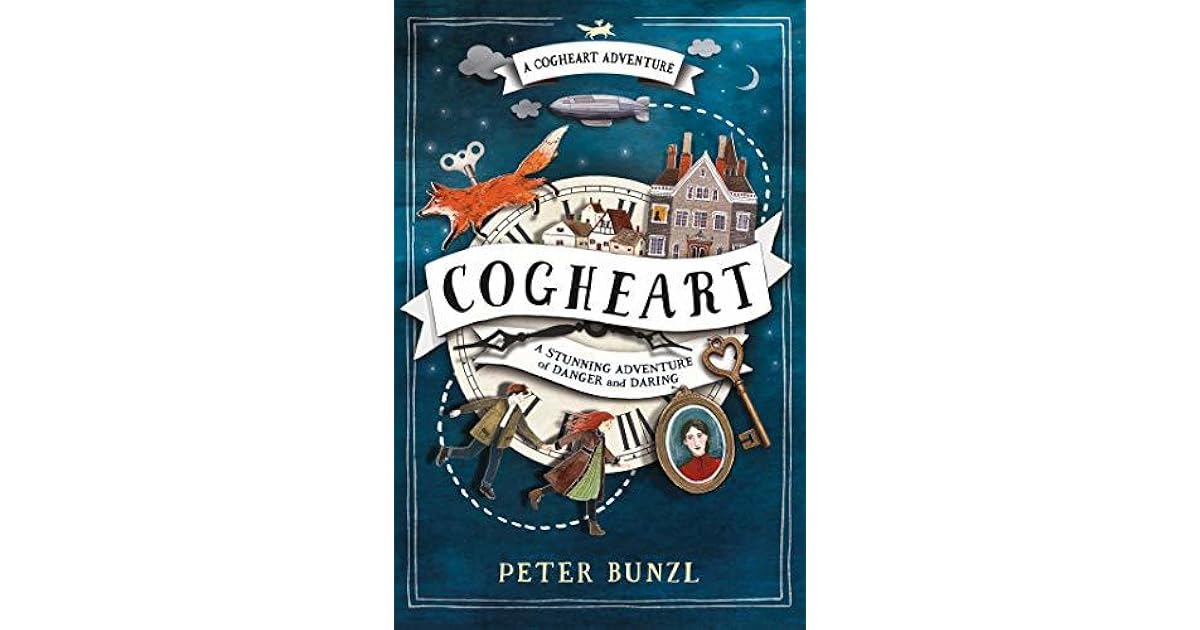 Cogheart by Peter Bunzl