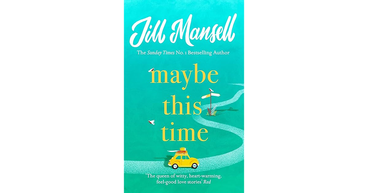 Maybe This Time by Jill Mansell