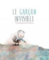 The Invisible Boy by Trudy Ludwig