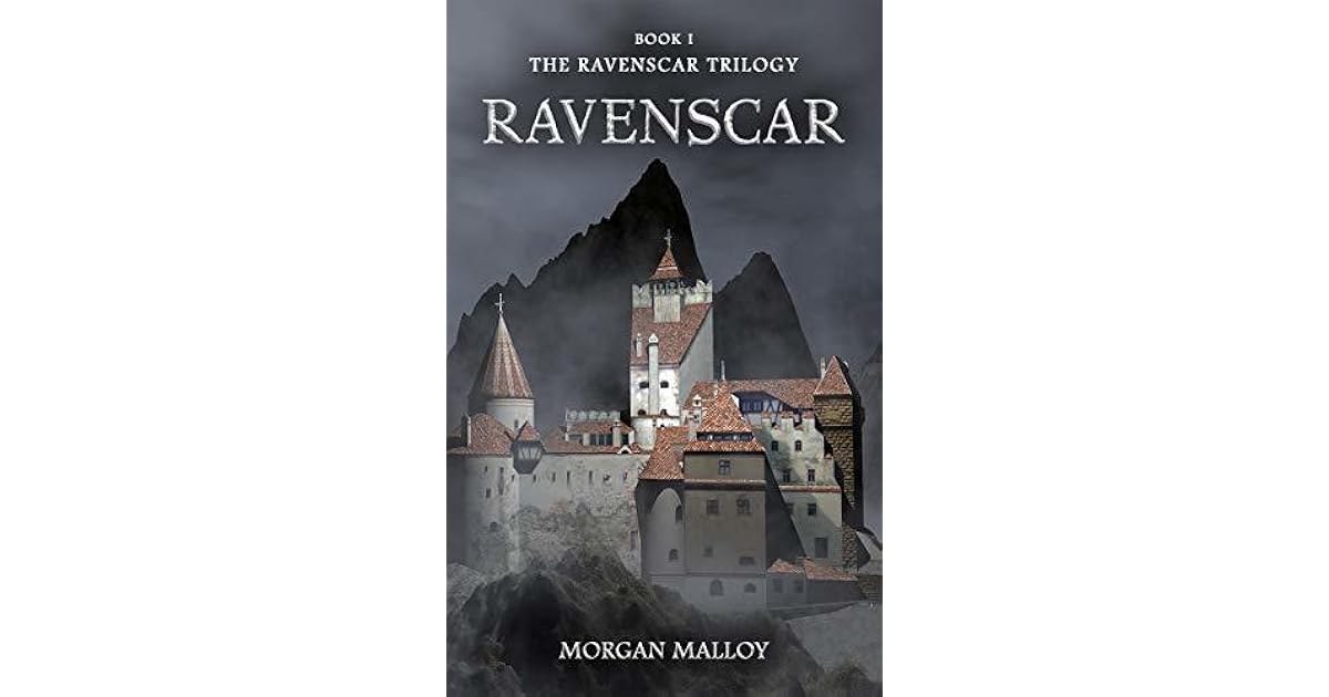 Ravenscar (The Ravenscar Trilogy Book 1) by Morgan Malloy