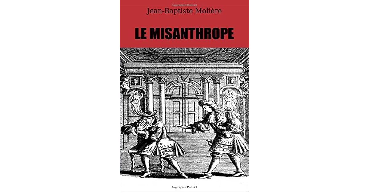 Le Misanthrope by Molière
