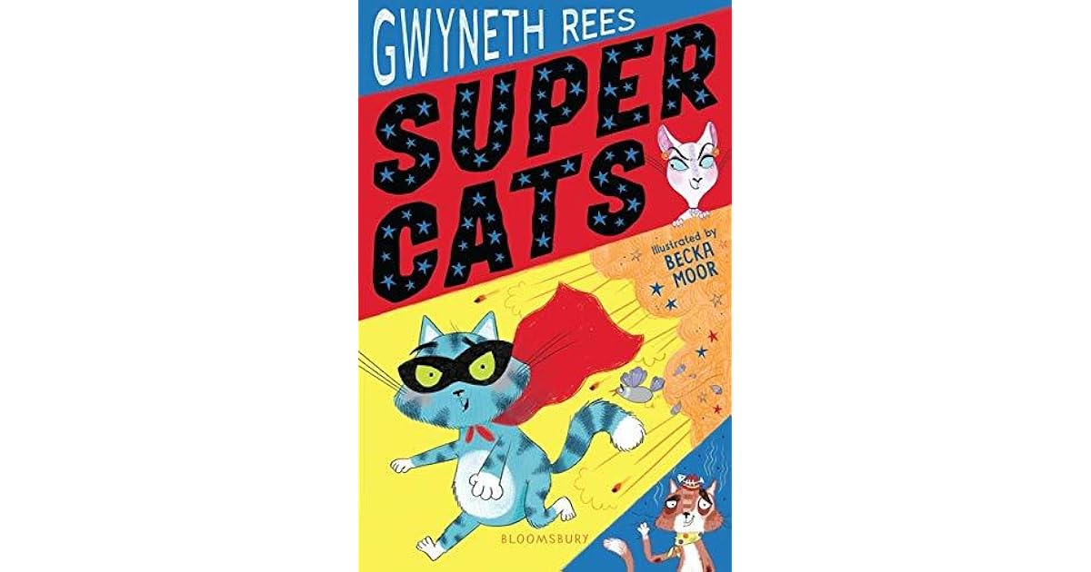 Super Cats by Gwyneth Rees